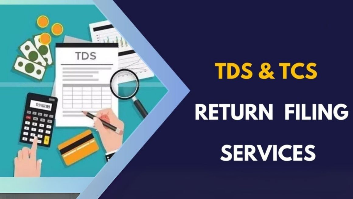Professional TDS TCS Return Filing Services: Your Complete Compliance ...